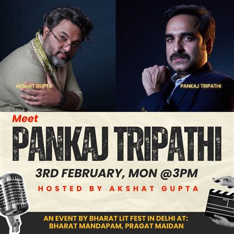 Akshat Gupta On Linkedin Akshatgupta Pankajtripathi Thenagawarriors Bharatlitfest