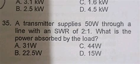 35 A Transmitter Supplies 50W Through A Line StudyX