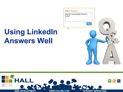 Using Linkedin Answers Well Ppt