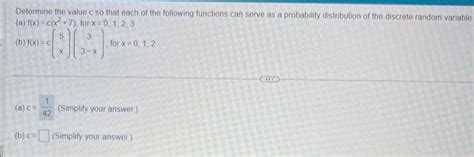 Solved Determine The Value C So That Each Of The Following Chegg Com