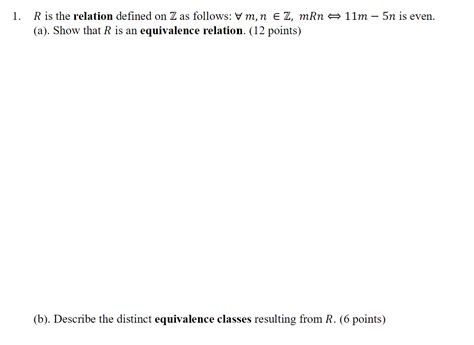 Solved 1 R Is The Relation Defined On Z As Follows