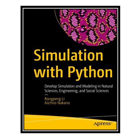 قیمت و خرید کتاب simulation with python develop simulation and modeling in natural sciences