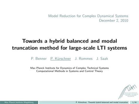 Towards A Hybrid Balanced And Modal Truncation Method For Large