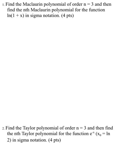 Solved Find The Maclaurin Polynomial Of Order N And Chegg Com