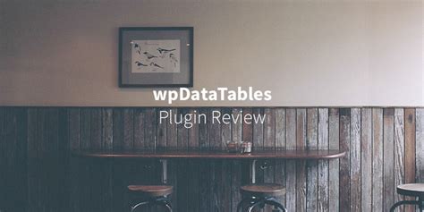 Create Stunning Responsive Tables With Wpdatatables