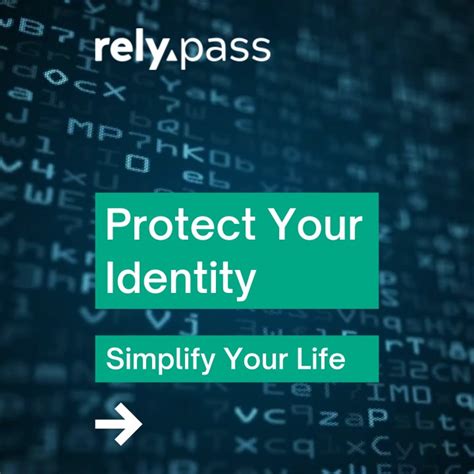 Relypass On Linkedin Protect Your Identity Simplify Your Life