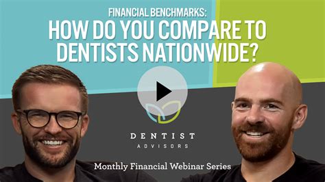 Financial Benchmarks How Do You Compare To Dentists Nationwide