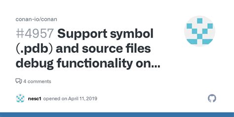 Support Symbol Pdb And Source Files Debug Functionality On An Installed Conan Package · Issue