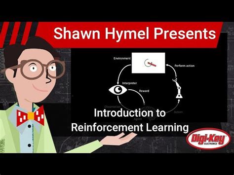 Free Video Introduction To Reinforcement Learning From Digi Key