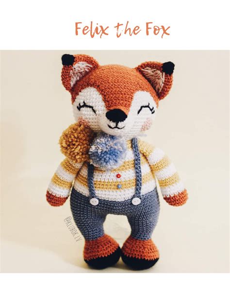 Crochet Felix The Fox Pattern Guide Pdf Crochet Textile Arts