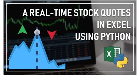 A Real Time Stock Quotes In Excel Using Python Stock Quotes Real Time Excel Templates