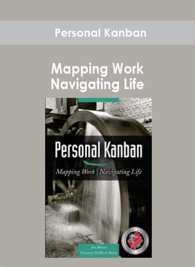 Personal Kanban Mapping Work Navigating Life 12
