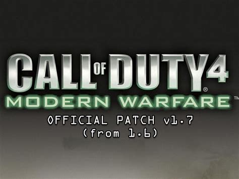 Call Of Duty 4 Modern Warfare V1 7 Patch File ModDB