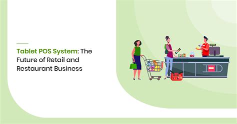 Tablet Pos System The Future Of Retail And Restaurant Business