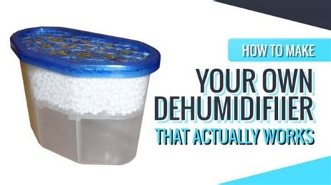 17 easy homemade diy dehumidifier ideas on a budget