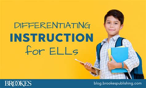 5 Steps To Differentiating Instruction For English Language Learners Brookes Blog