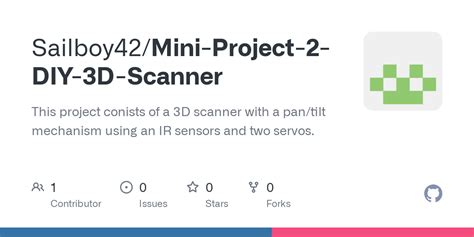 Github Sailboy Mini Project Diy D Scanner This Project Conists Of A D Scanner With A
