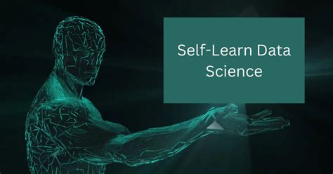 How To Self Learn Data Science
