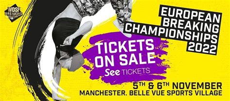 Wdsf European Breaking Championships 2022 Manchester 5 6 7 And8 Dance