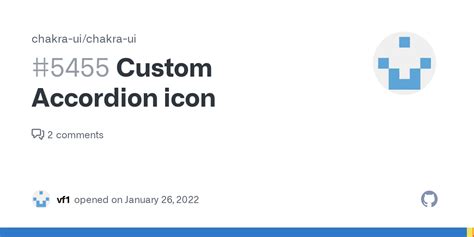Custom Accordion Icon · Issue 5455 · Chakra Uichakra Ui · Github