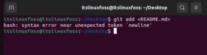 How To Fix The Syntax Error Near Unexpected Token Newline Error Its Linux FOSS