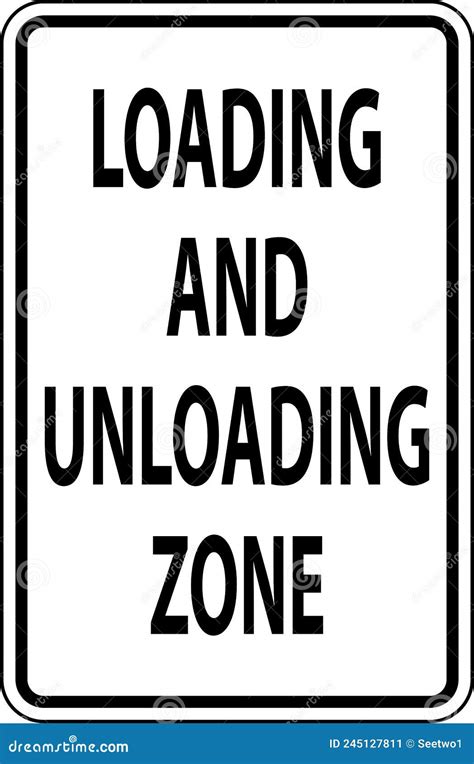 Loading And Unloading Zone Sign On White Background Stock Vector Illustration Of Load Machine