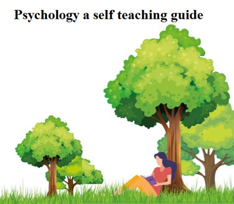 Psychology A Self Teaching Guide