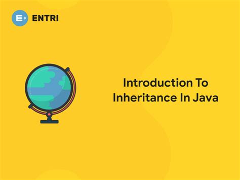 Introduction To Inheritance In Java Entri Blog