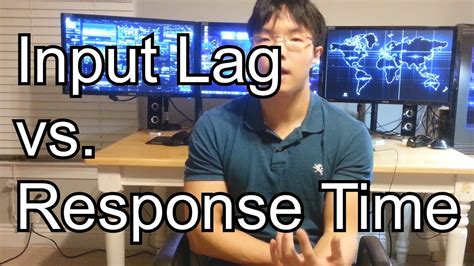 Gaming Monitor Input Lag Vs Response Time Grey To Grey Does It Matter Youtube