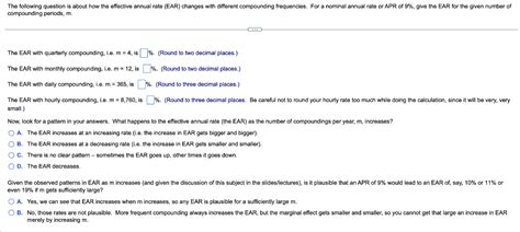 Solved The Ear With Quarterly Compounding I E M 4 Is