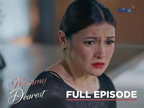 Mommy Dearest Full Episode 45 April 29 2025 Gma Entertainment