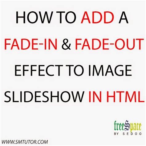 Create Cool Html Slideshow With Fade Out Effect