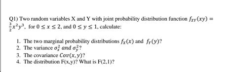 Solved Q1 ﻿two Random Variables X ﻿and Y ﻿with Joint