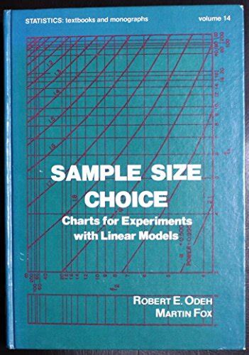 Sample Size Choice Charts For Experiments With Linear Models Statistics Textbooks And
