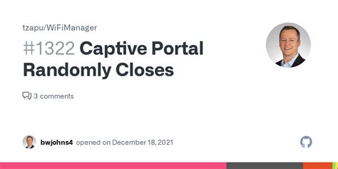 Captive Portal Randomly Closes · Issue 1322 · Tzapuwifimanager · Github