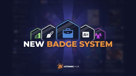 Introducing Our Badge System Atomichub