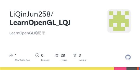 Github Liqinjun258learnopengllqj Learnopengl的记录