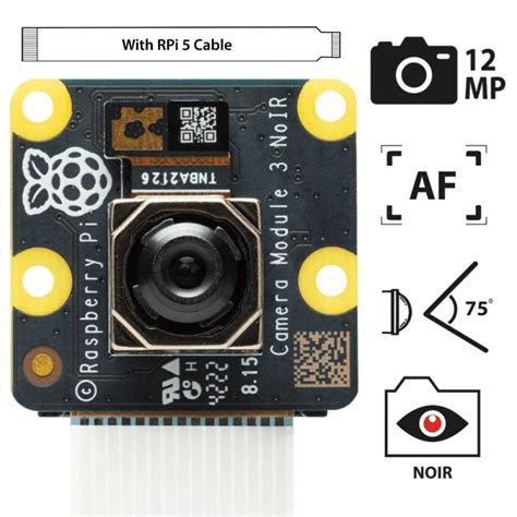 Raspberry Pi Camera Module 3 Noir 75° With 30cm Rpi 5 Csi Cable
