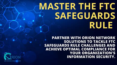 Master The Ftc Safeguards Rule With Orion Network Solutions