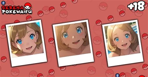 Serena Pokewaifu Abril April
