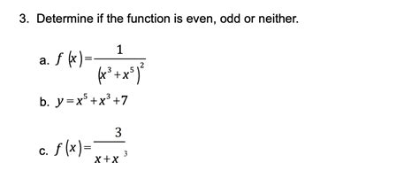 Solved 3 Determine If The Function Is Even Odd Or Neither