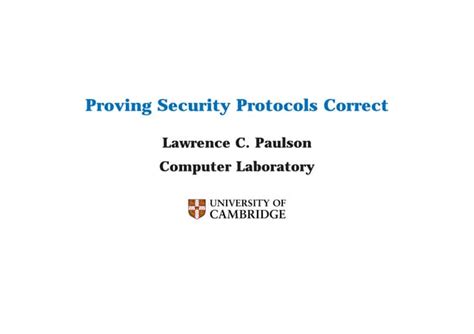 Proving Security Protocols Correct Ppt