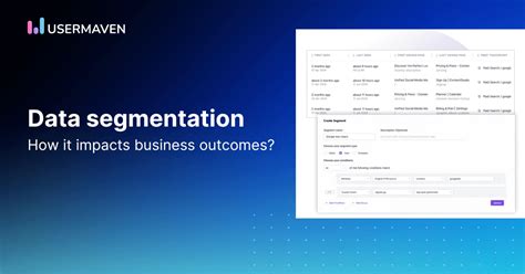 What Is Data Segmentation And How It Impacts Business Outcomes