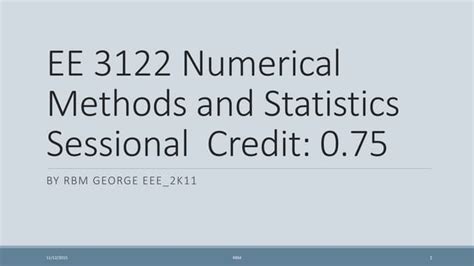 ee 3122 numerical methods and statistics sessional credit ppt