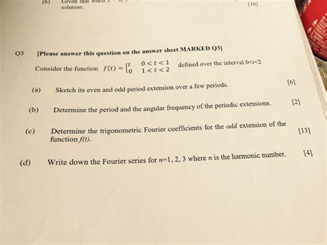 Solved Consider The Function F T T 0