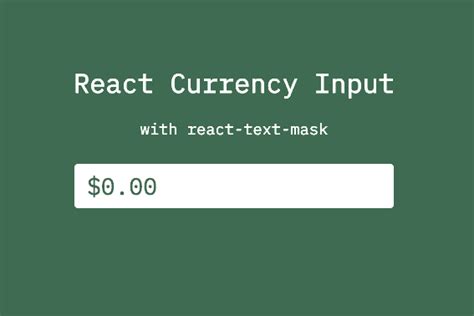 Create A React Currency Input Lets Build A Reusable Currency Input