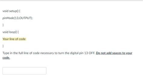 Solved Void Setup Pinmode13output Void Loop