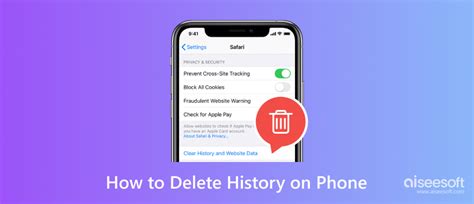The Most Effective Methods To Delete Your History On Your Phone