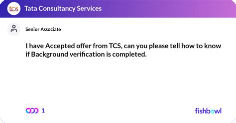 I Have Accepted Offer From Tcs Can You Please Tel Fishbowl