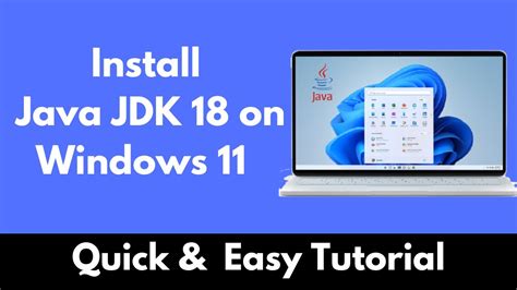 How To Install Java Jdk 18 On Windows 11 Download And Install Java 18